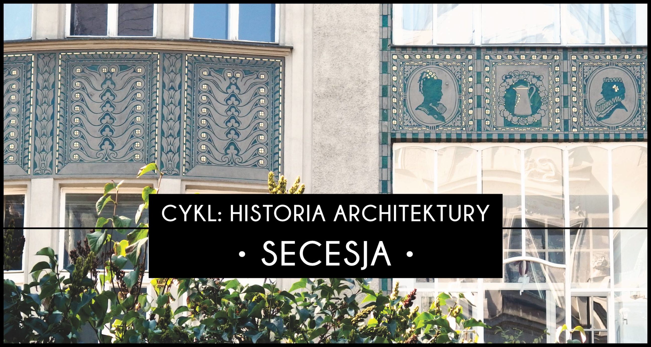 Historia architektury - secesja - ArchiTrav.pl